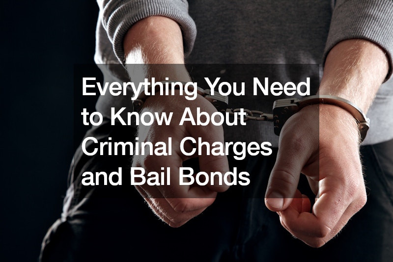Everything You Need to Know About Criminal Charges and Bail Bonds
